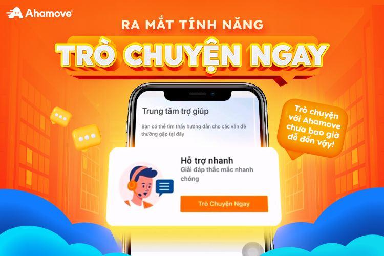 TÍNH NĂNG TRÒ CHUYỆN NGAY TRÊN ỨNG DỤNG AHAMOVE